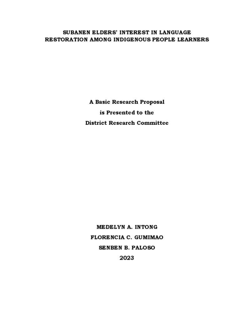A. Subanen Elders' Interest in The Restoration of Subanen Language 2023 ...