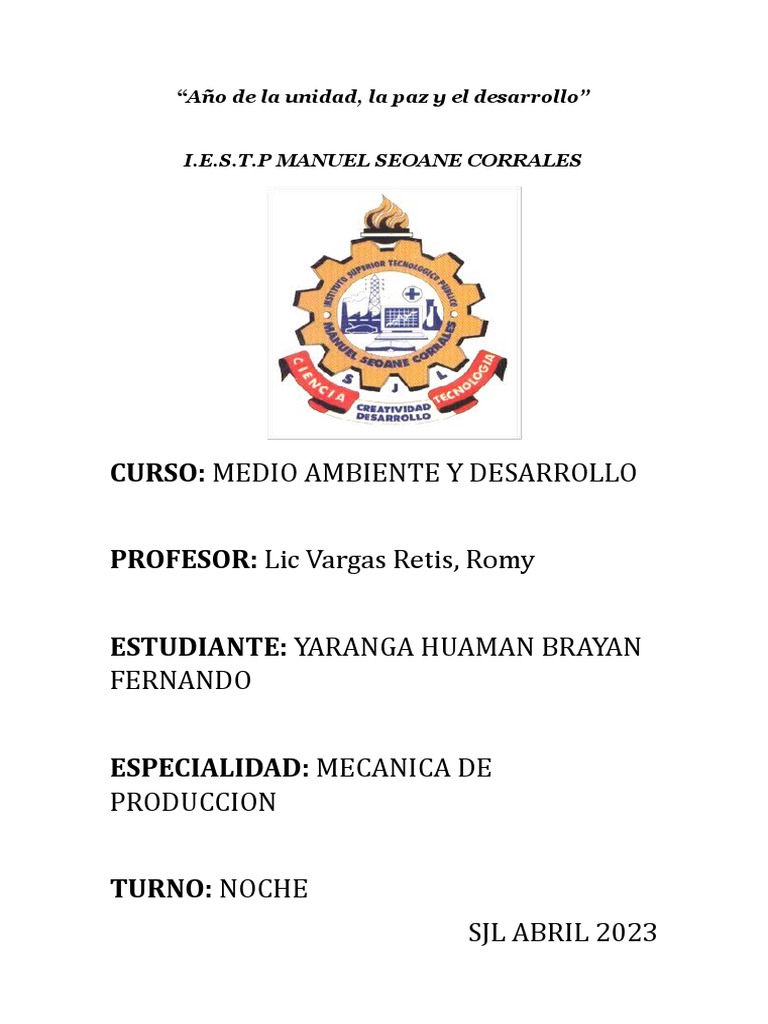 Curso: Medio Ambiente Y Desarrollo PROFESOR: Lic Vargas Retis, Romy Estudiante: Yaranga Huaman ...