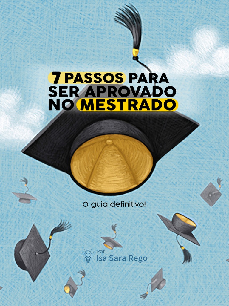 7 Passos para PASSAR NO MESTRADO (EBOOK) | PDF