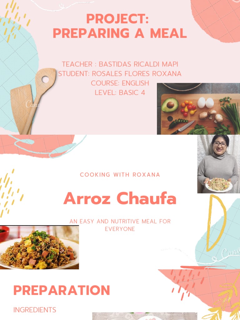 Project: Preparing A Meal: Teacher: Bastidas Ricaldi Mapi Student ...