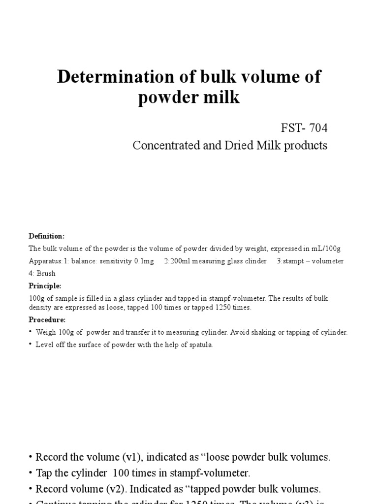 Determination of Bulk Volume of Powder Milk: FST-704 Concentrated and ...