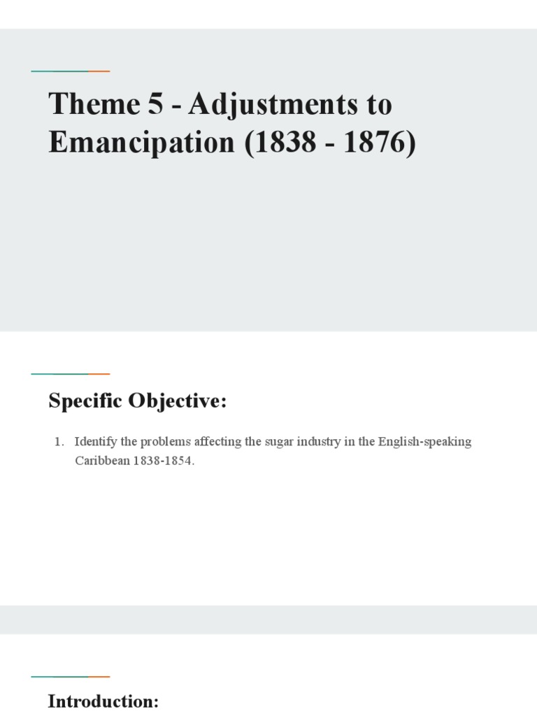 Theme 5 - Adjustments To Emancipation (1838 - 1876) (1), (2) and | PDF ...