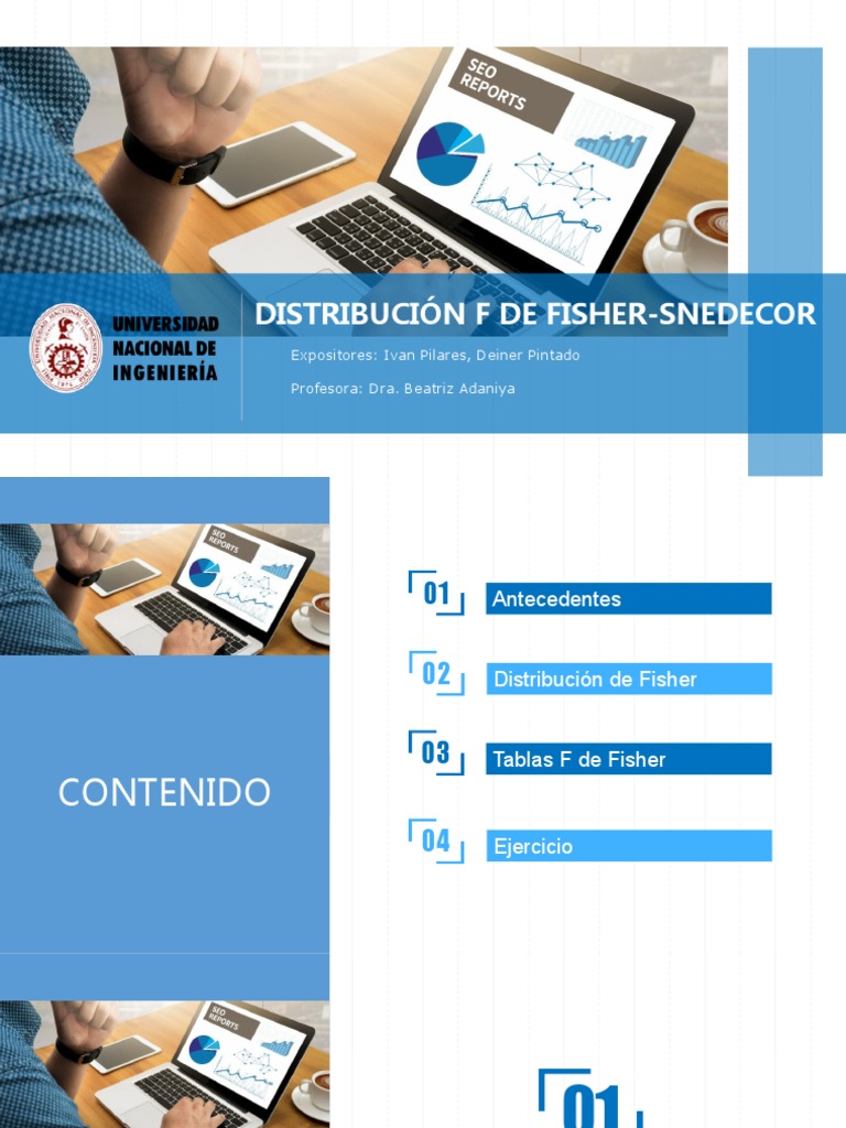 Distribución F de Fisher-Snedecor: Expositores: Ivan Pilares, Deiner ...