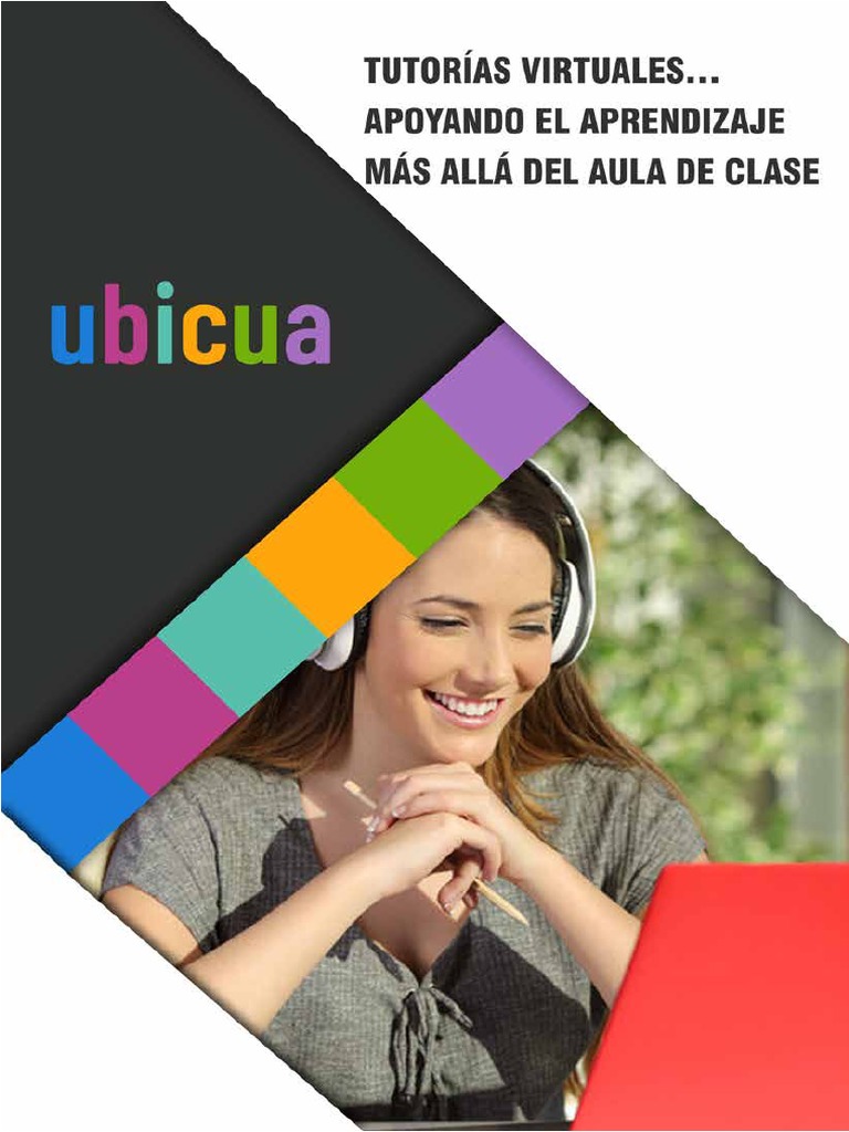 Tutorias-Virtuales - Apoyando-El-Aprendizaje-Mas-Alla-Del-Aula-De-Clase - UBICUApdf | Descargar ...