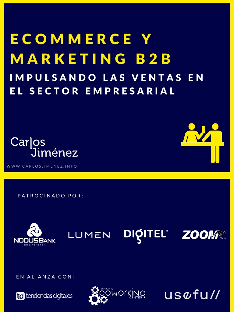 Carlos Jimenez Resumen Ecommerce y Marketing B2B | PDF | Comercio electrónico | Marketing