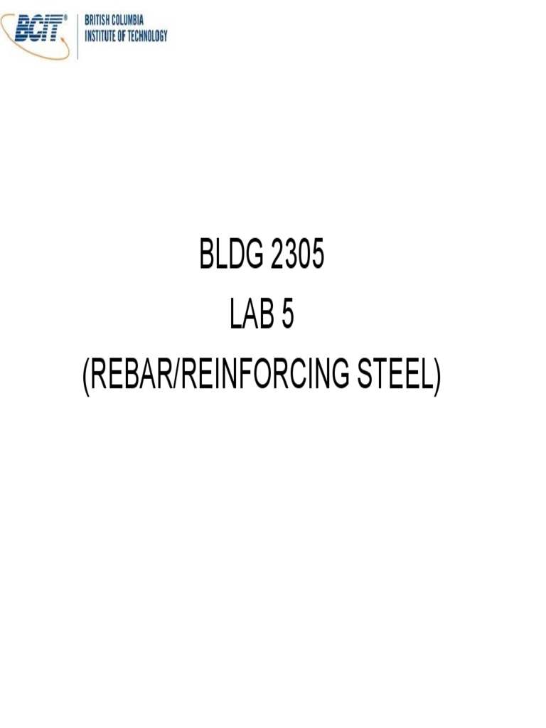 BLDG 2305 LAB 6 - Reinforcing Steel | PDF
