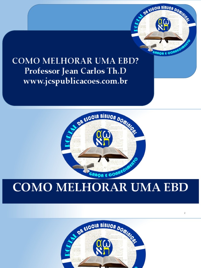 Como Melhorar Uma Ebd? Professor Jean Carlos TH.D | PDF | Escola ...