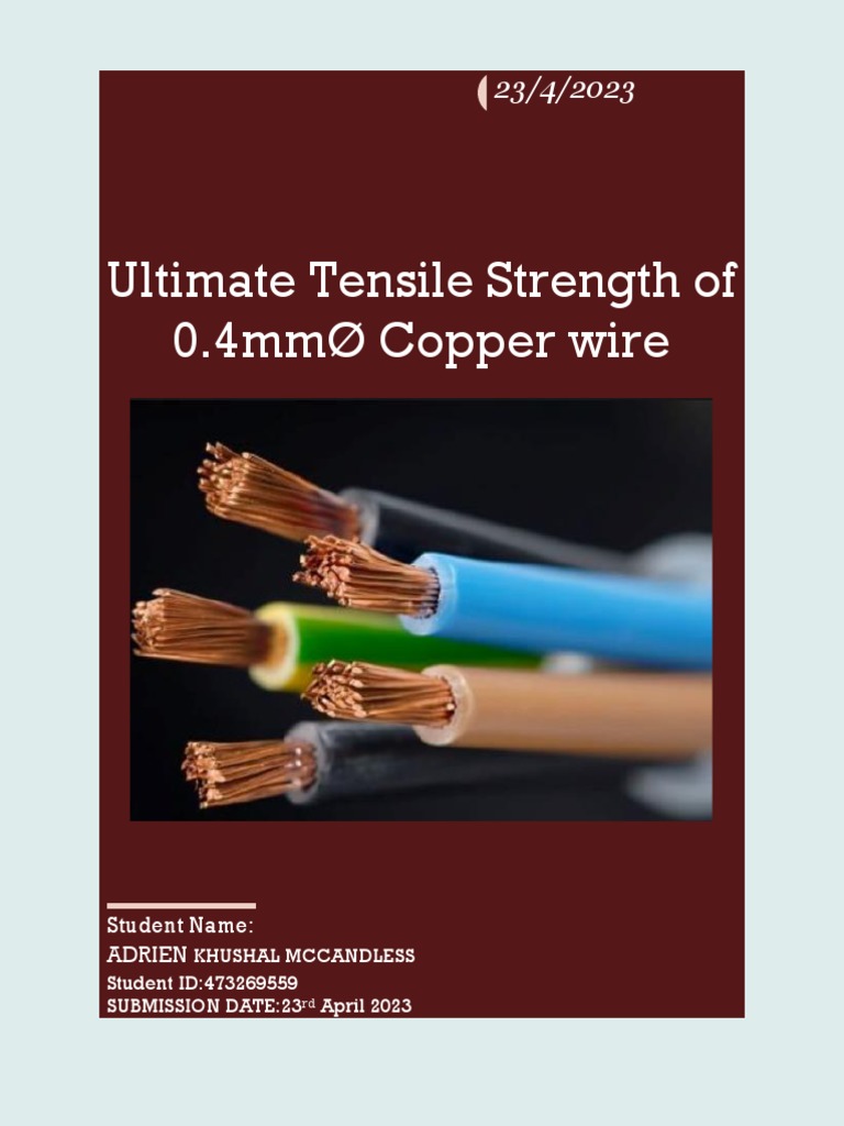 Copper Wire Report For Submission | PDF | Strength Of Materials ...