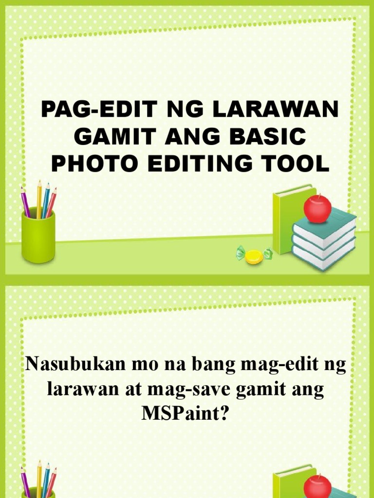 Pag-Edit NG Larawan Gamit Ang Basic Photo Editing Tool | PDF
