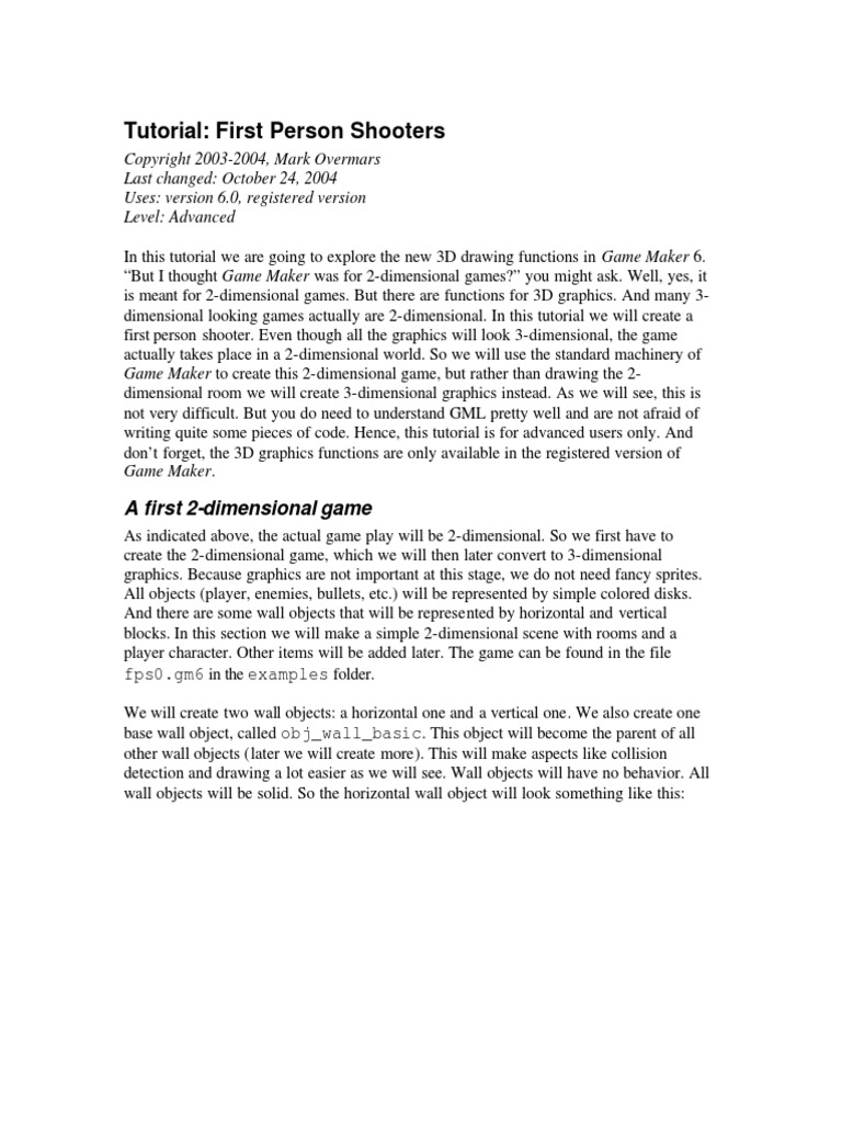 Tutorial: First Person Shooters: Last Changed: October 24, 2004 Uses ...