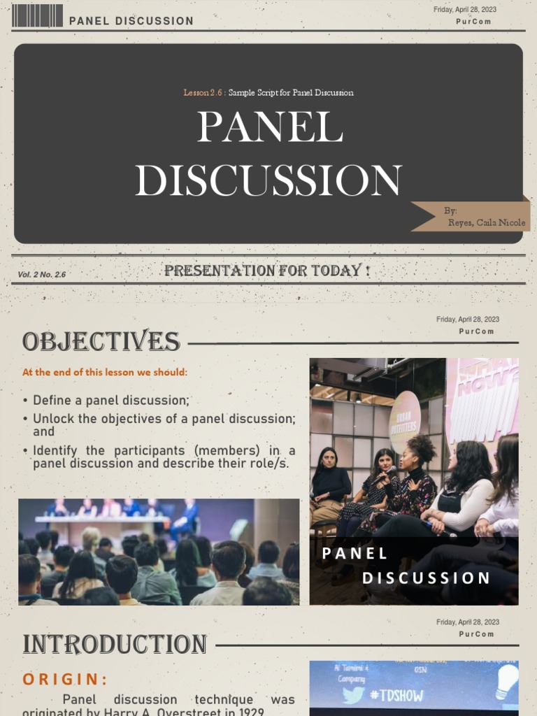 Panel Discussion: Presentation For Today ! | PDF | Thought | Cognition