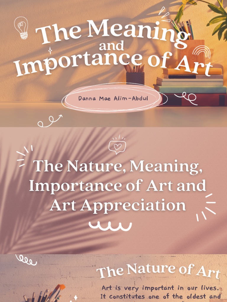 GE301 - 1 - The Nature and Importance of Art | PDF | Cognitive Science | Aesthetics