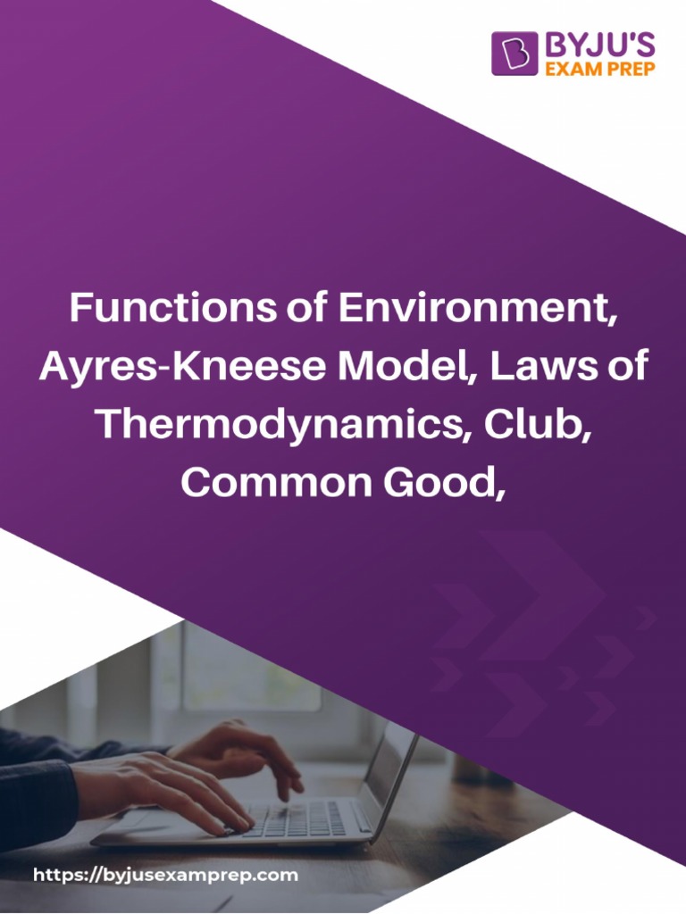 10 Functions of Environment Ayres Kneese Model Laws of Thermodyanmics ...
