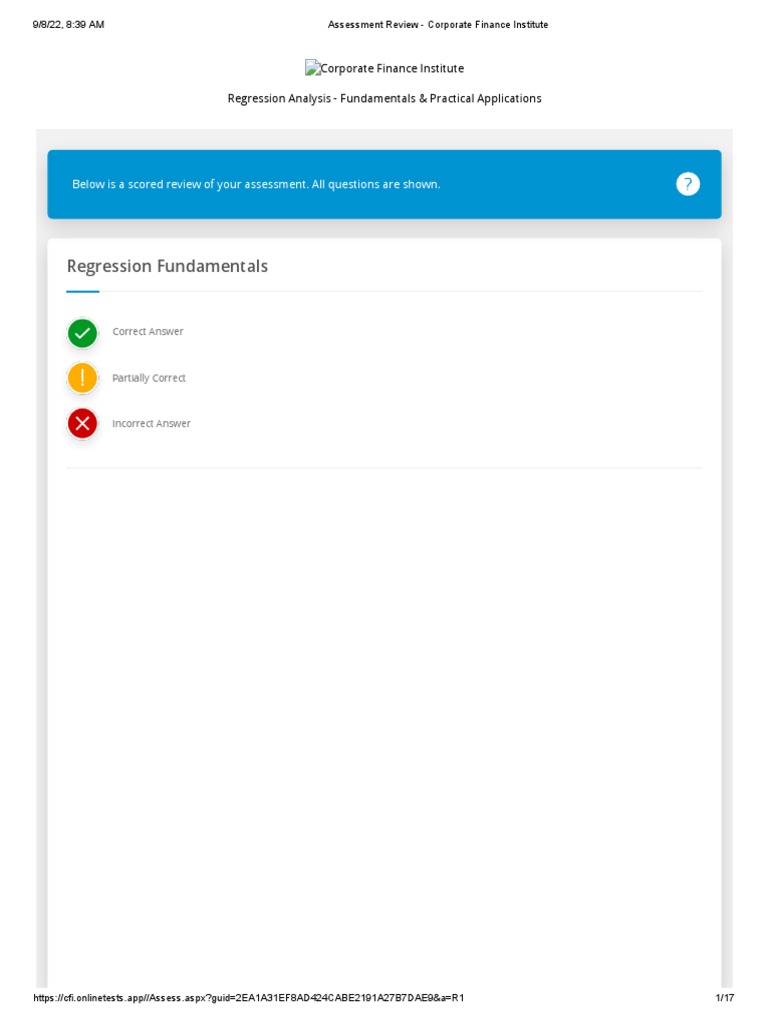 Regression Fundamentals: Below Is A Scored Review of Your Assessment. All Questions Are Shown ...