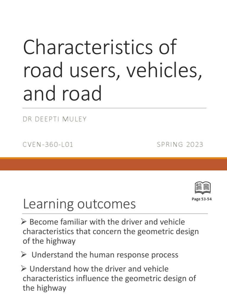 Characteristics of Road Users, Vehicles, and Road: DR Deepti Muley | PDF