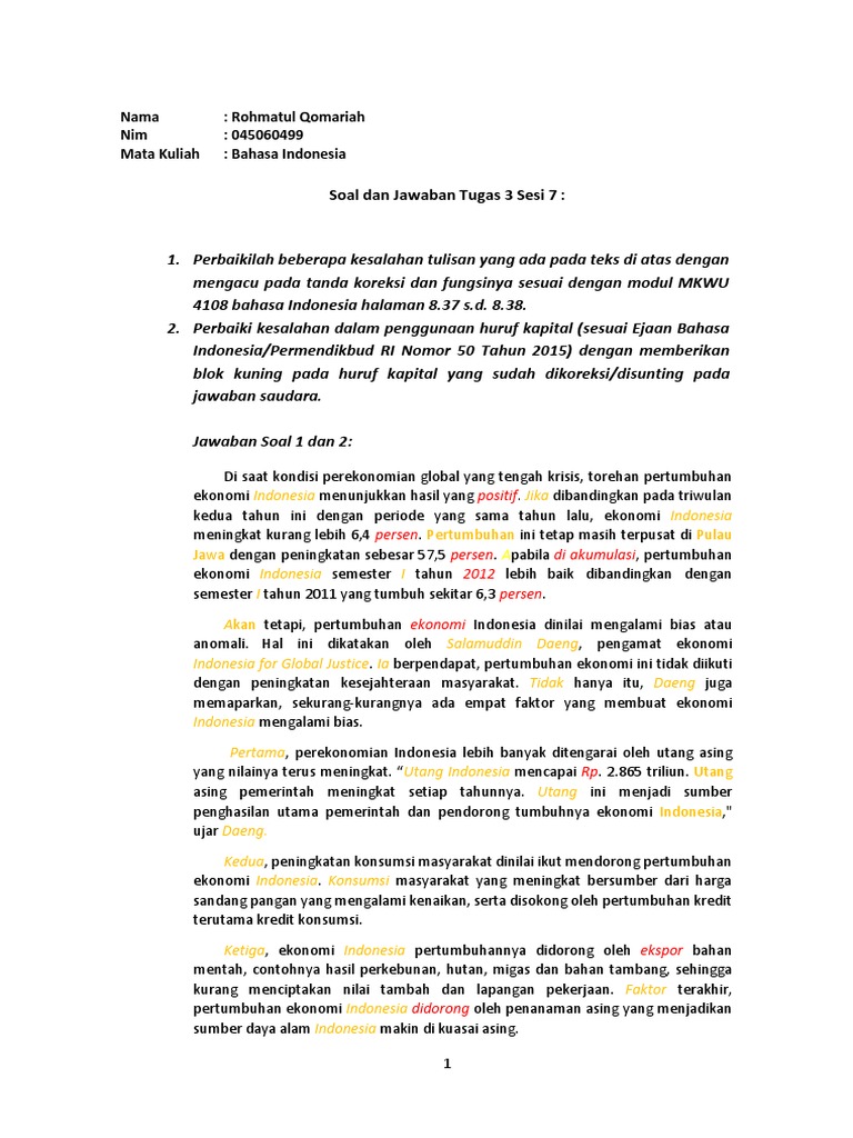 Soal Dan Jawaban Tugas 3 Sesi 7:: Nama: Rohmatul Qomariah Nim: 045060499 Mata Kuliah: Bahasa ...