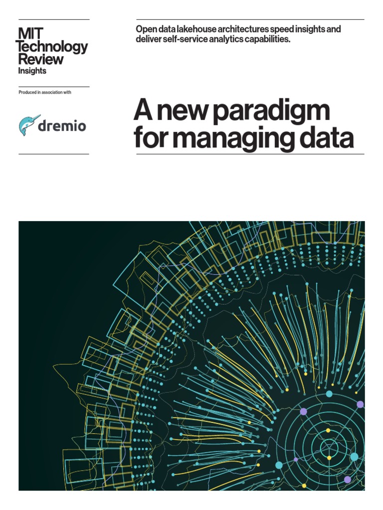 Mit Dremio A New Paradigm For Managing Data Download Free Pdf