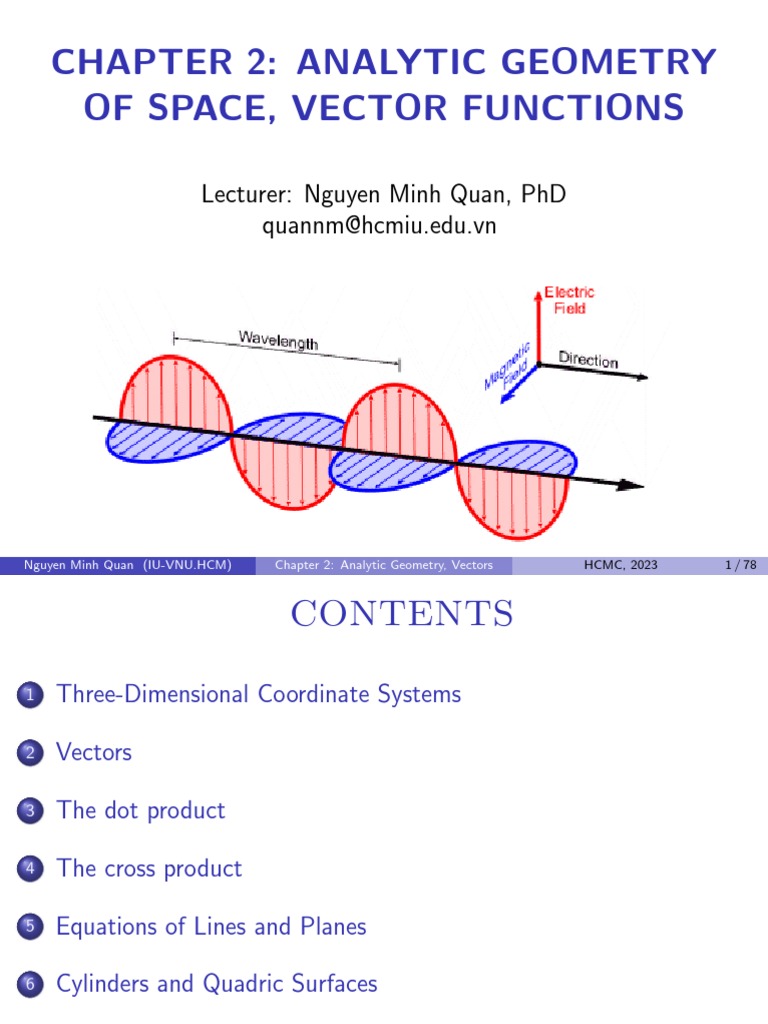 Chapter 2: Analytic Geometry of Space, Vector Functions: Lecturer ...