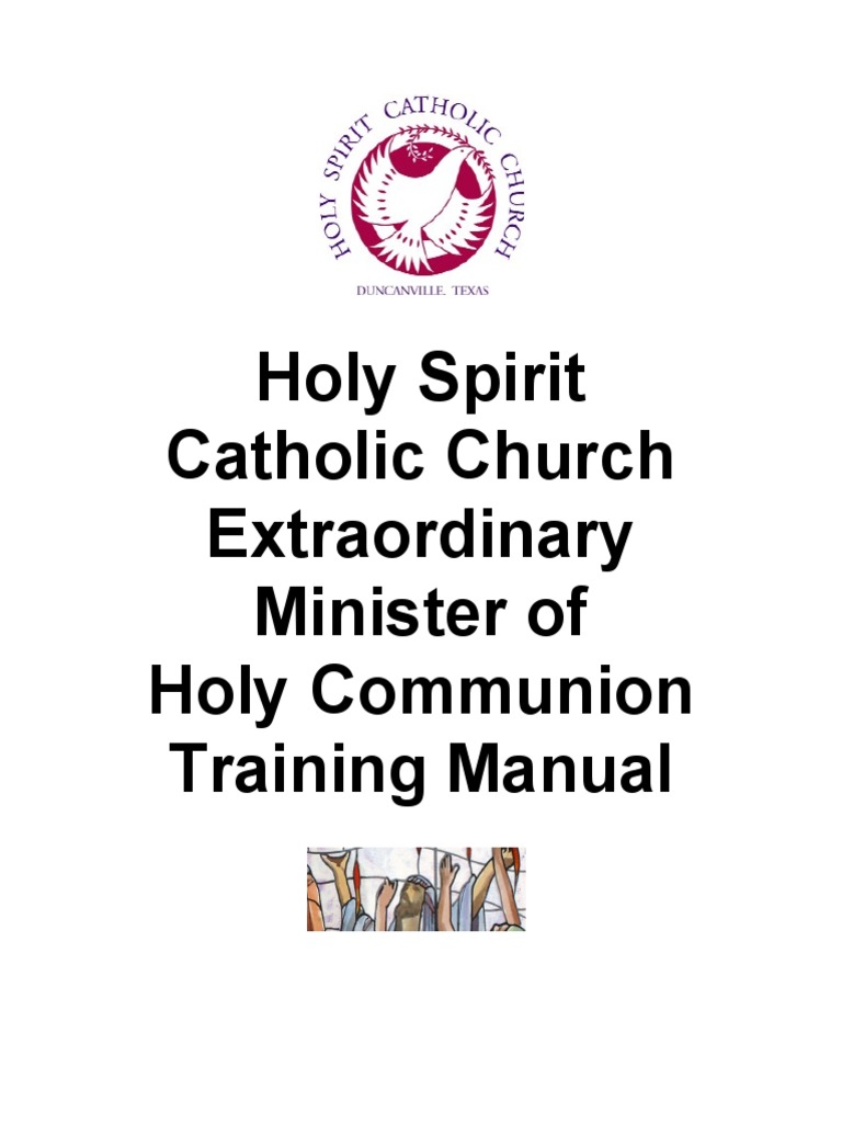 Holy Spirit Catholic Church Extraordinary Minister of Holy Communion ...