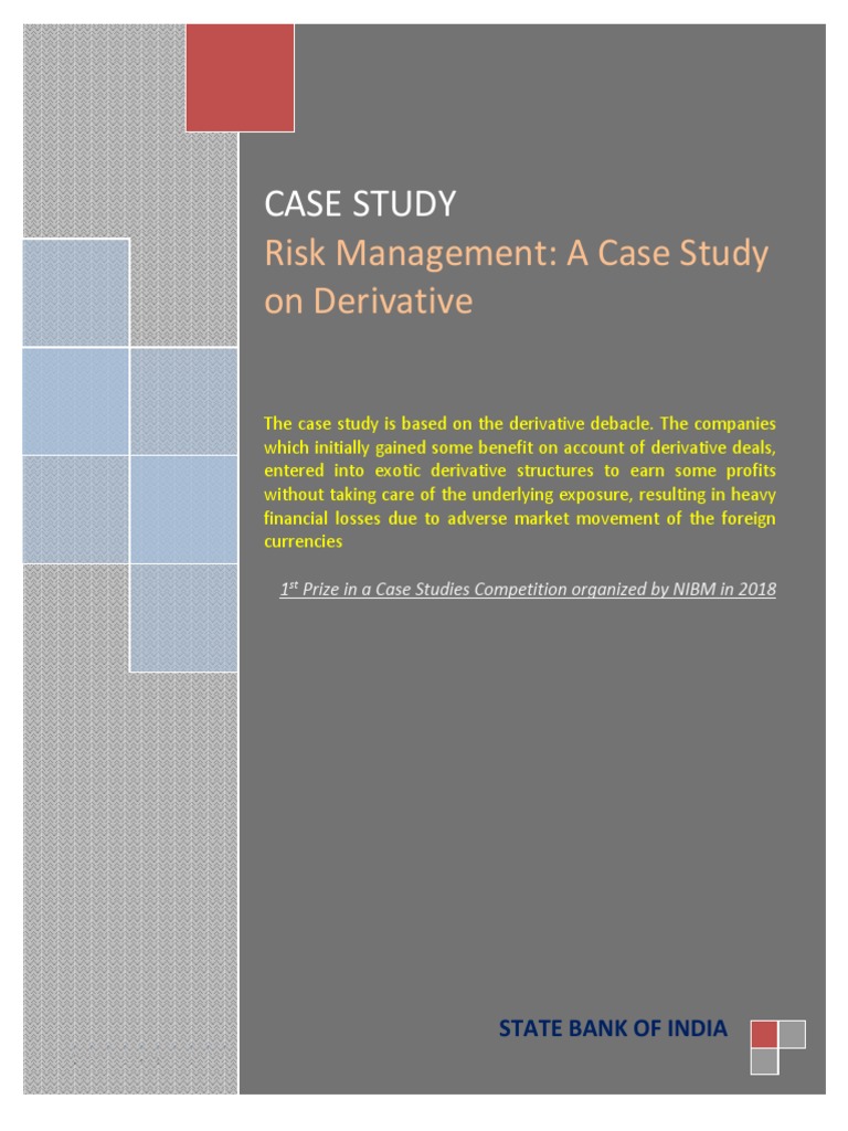 Risk Management A Case Study On Derivative | PDF | Derivative (Finance ...