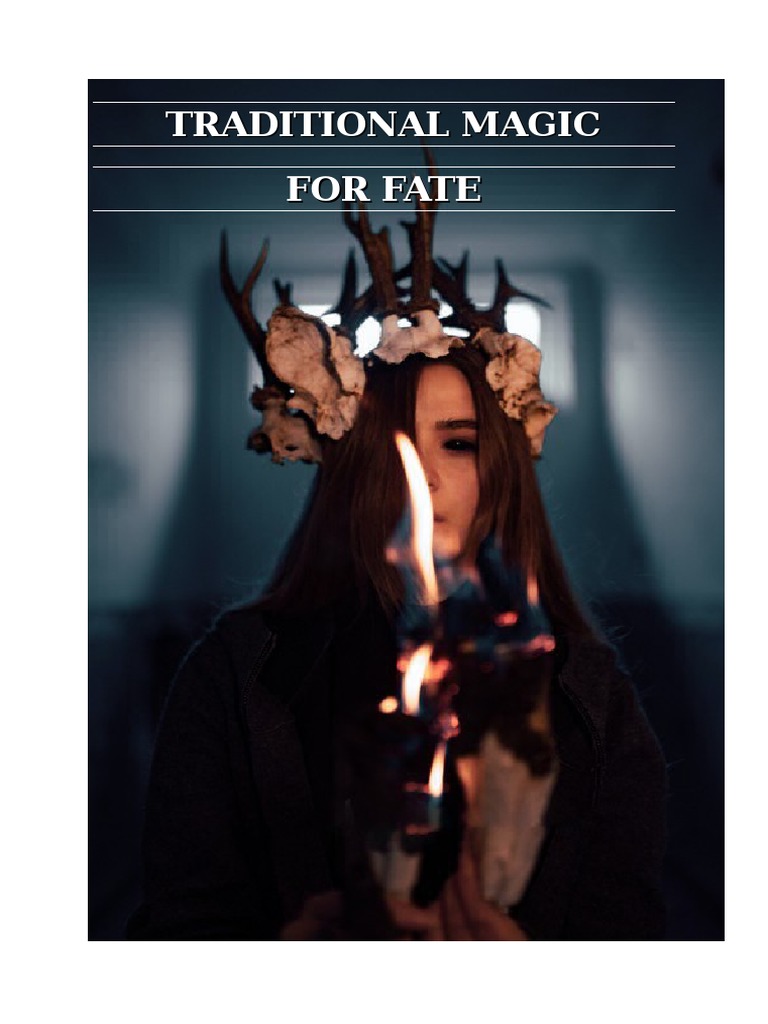 Traditional Magic For Fate v0.1 | PDF | Witchcraft | Demonology