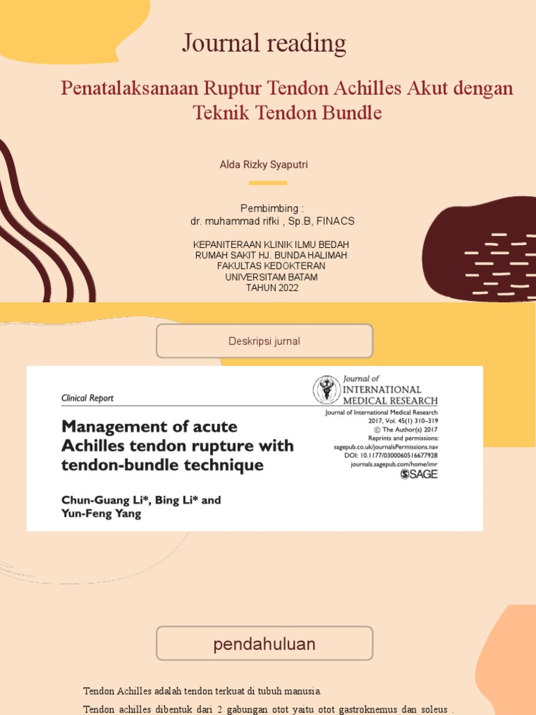 Journal Reading: Penatalaksanaan Ruptur Tendon Achilles Akut Dengan ...