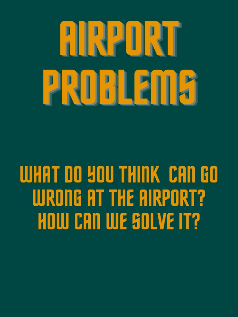 Airport Problems - Conversation Class | PDF