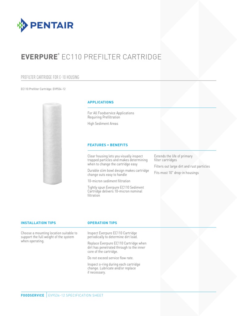 Ec110 Prefilter Cartridge: Everpure | PDF | Water Purification | Filtration