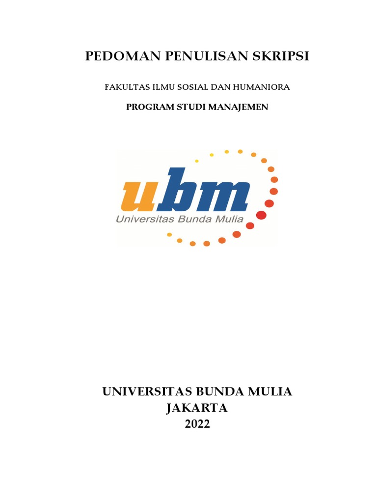 Pedoman Penulisan Skripsi: Universitas Bunda Mulia Jakarta 2022 | PDF