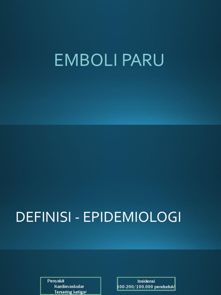 Emboli Paru | PDF | Thrombosis | Medical Specialties