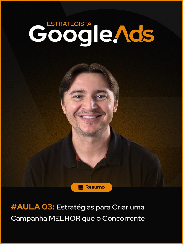 #Aula03 - Resumo Estrategista Google Ads | PDF