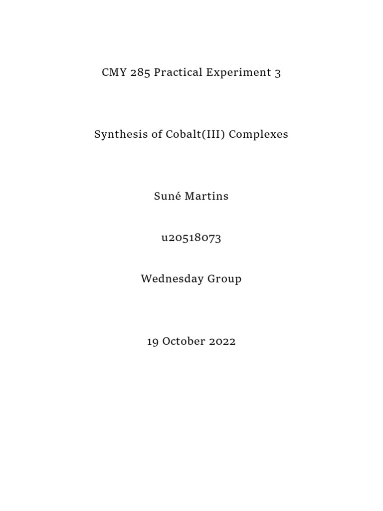 CMY 285 Experiment 3 - U20518073 | PDF | Coordination Complex ...