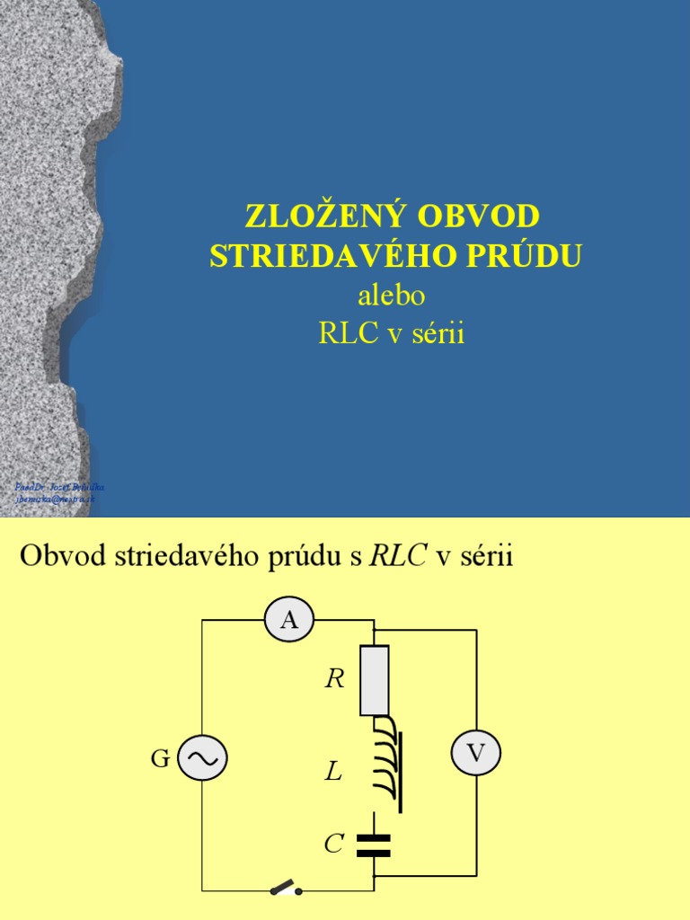 Zložený Obvod Striedavého Prúdu: Alebo RLC V Sérii | PDF