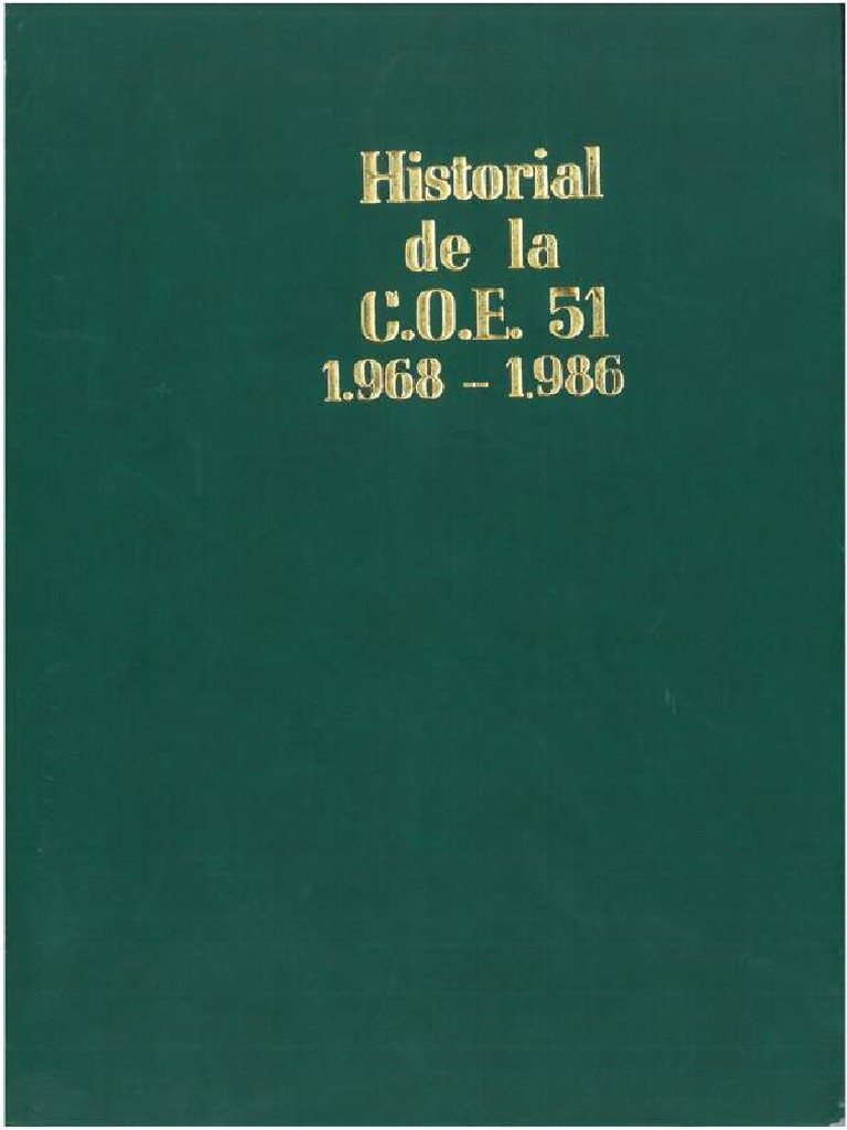 Libro Historial de La Coe 51 1968 1986 | PDF