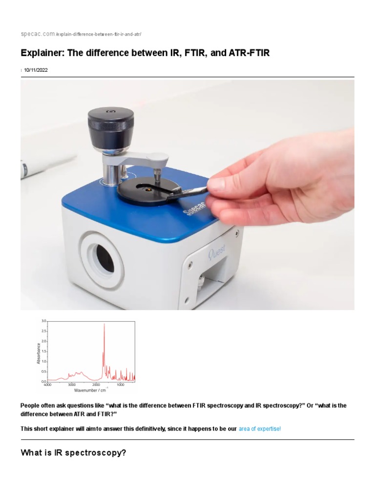 Explainer - The Difference Between IR, FTIR, and ATR-FTIR | PDF