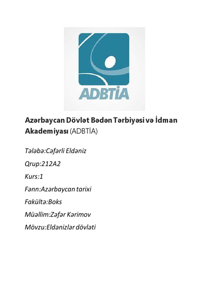 Azərbaycan Dövlət BƏDƏN Tərbiyəsi VƏ İdman Akademiyası (ADBTİA) | PDF
