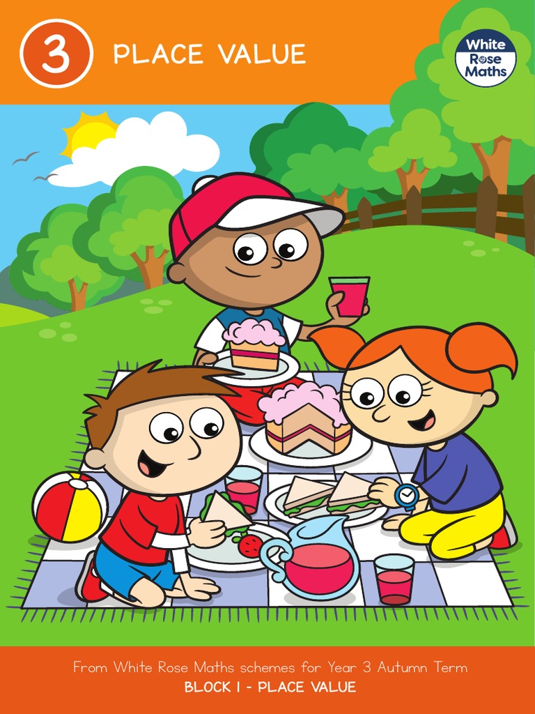 Place Value: From White Rose Maths Schemes For Year 3 Autumn Term | PDF