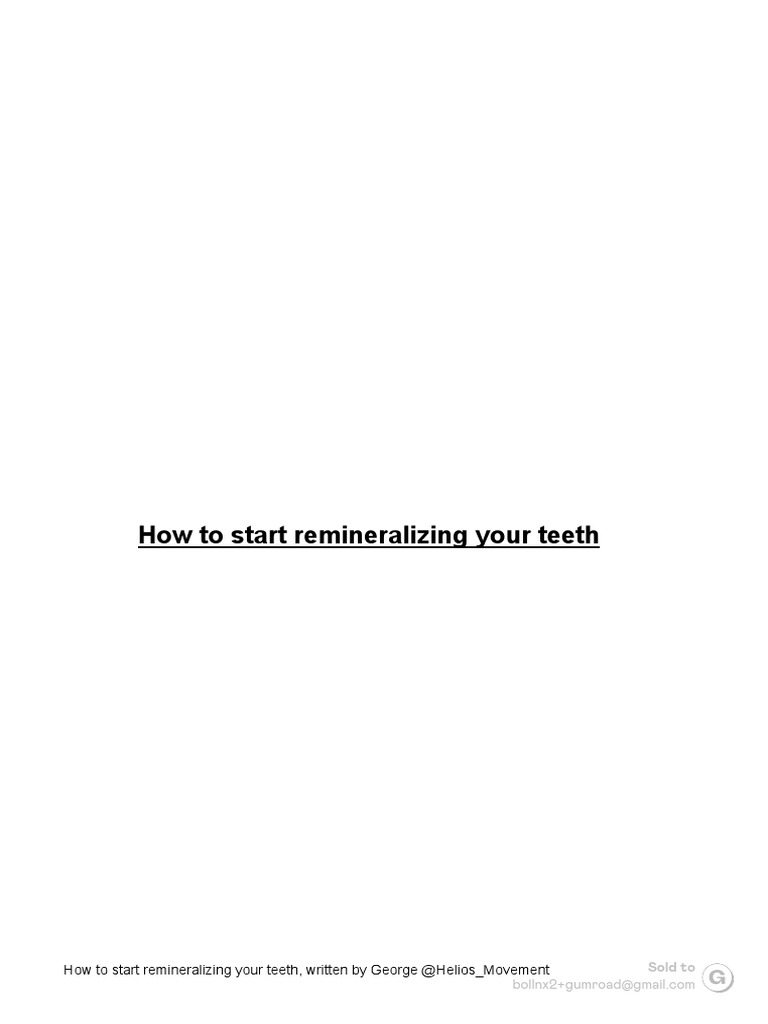 Remineralizing Your Teeth Naturally: A Guide to Preventing Tooth Decay ...