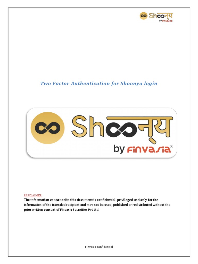 Two Factor Authentication For Shoonya Login: Isclaimer | PDF