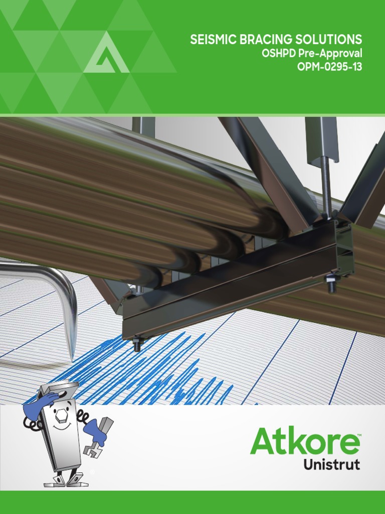 Seismic Bracing Solutions: OSHPD Pre-Approval OPM-0295-13 | PDF | Pipe ...
