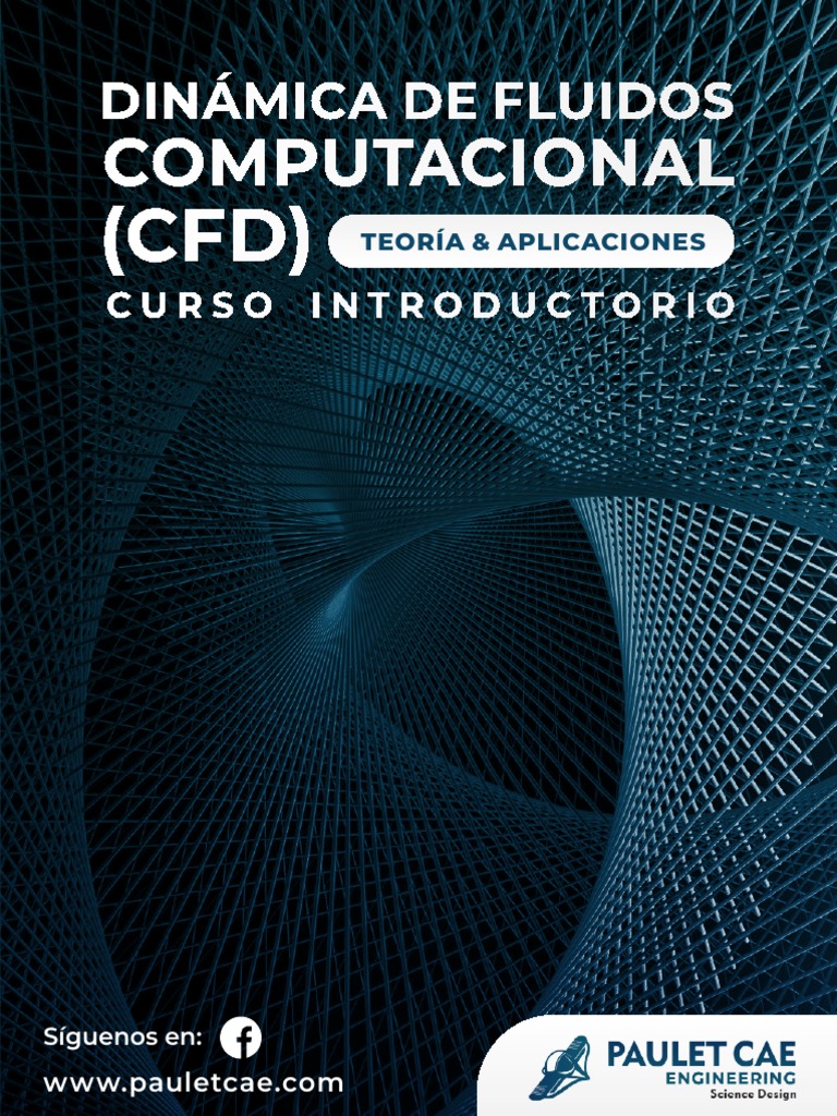 Brochure Curso CFD - Paulet CAE | PDF | Dinámica de fluidos computacional | Ecuaciones