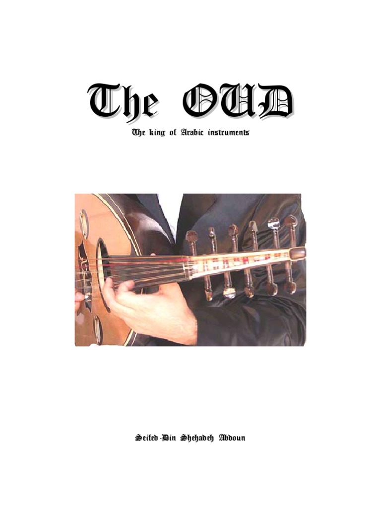 The Oud - The King of Arabic Instruments | PDF | String Instruments ...