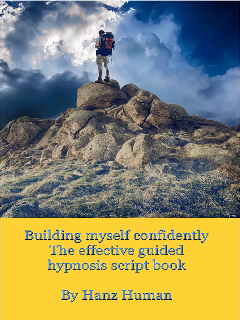 Confidence Boosting Hypnosis Therapy - Building Myself Confidently A Guided Script Self Help ...