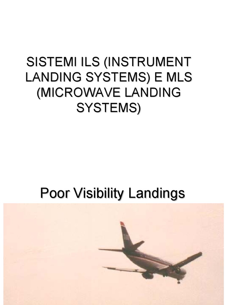 Sistemi Ils (Instrument Landing Systems) E Mls (Microwave Landing Systems) | PDF | Broadcasting ...