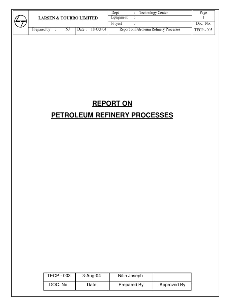 Report On Petroleum Refinery Processes | PDF