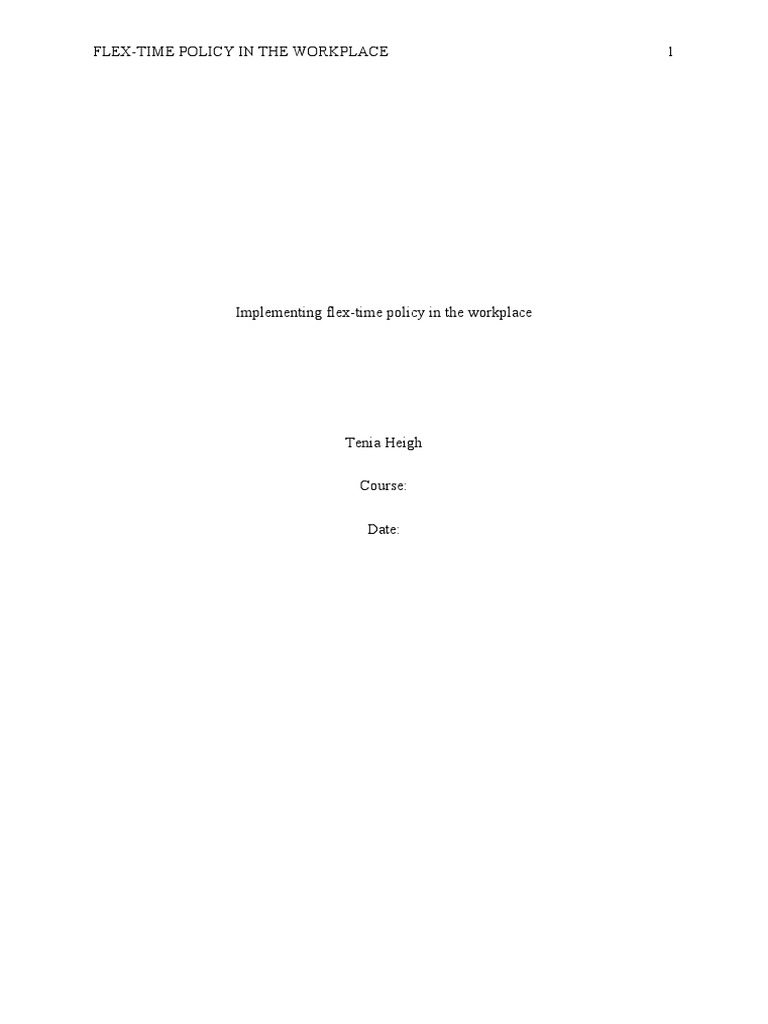 Implementing Flex-Time Policy in The Workplace | PDF | Labor | Business Implementing Flex-Time Policy in The Workplace | PDF | Labor | Business