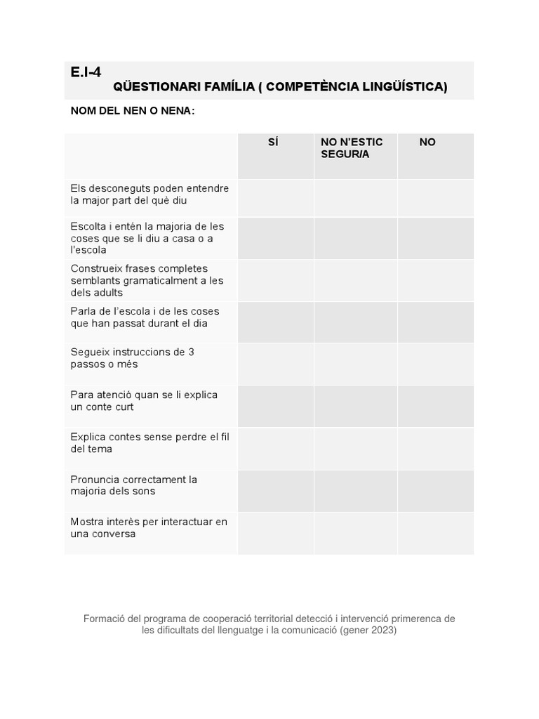 Qüestionari Família (Competència Lingüística) : Nom Del Nen O Nena: SÍ No N'Estic Segur/A NO | PDF