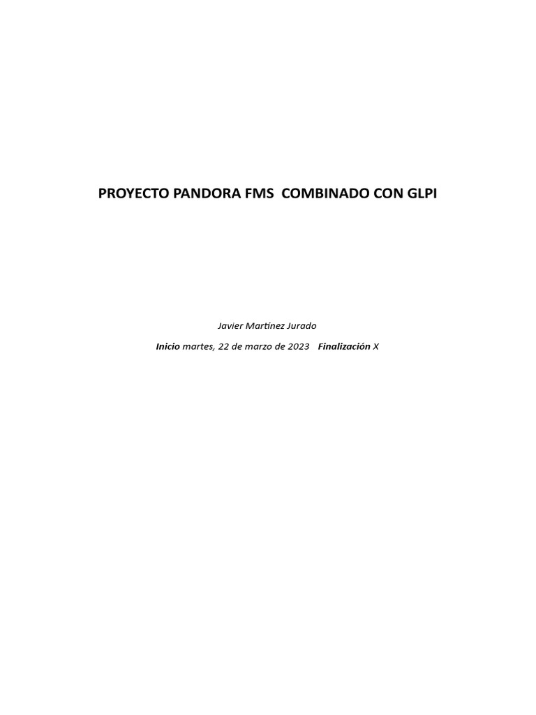Proyecto de Instalación e Implementación de Pandora FMS Junto A Glpi | PDF | Red mundial ...