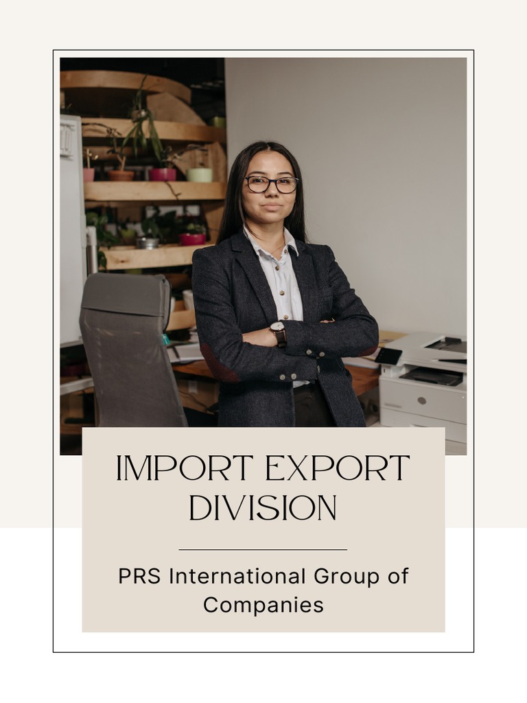 Import Export Division | PDF | Supply Chain | Trade