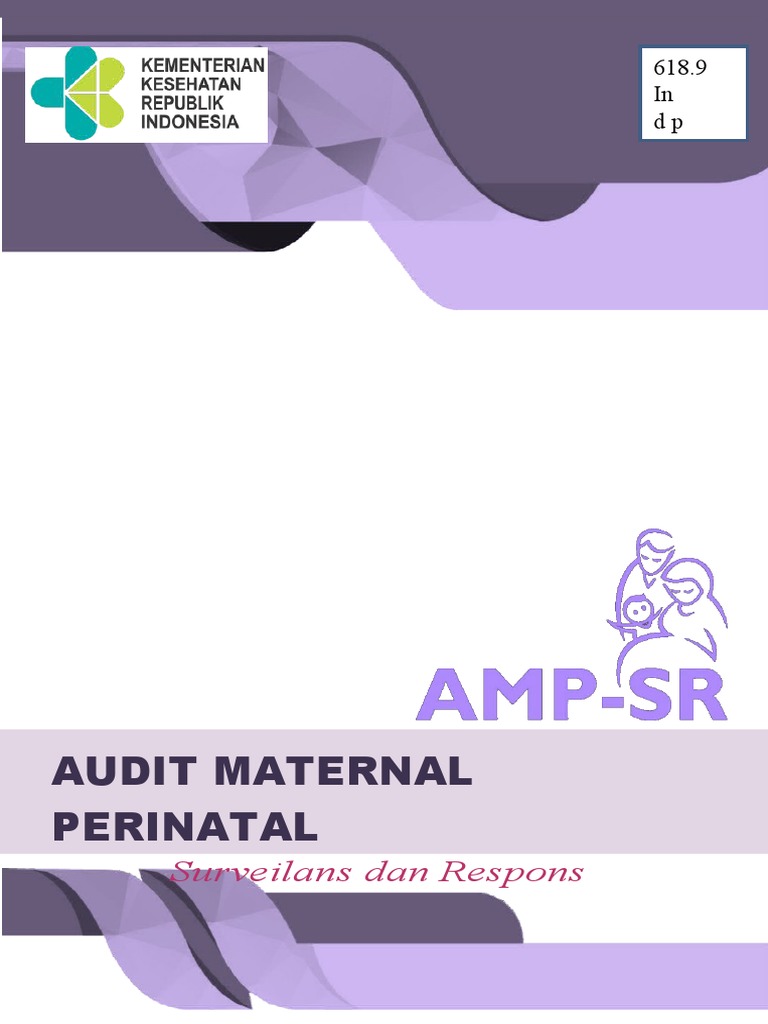 Audit Maternal Perinatal: Surveilans Dan Respons | PDF